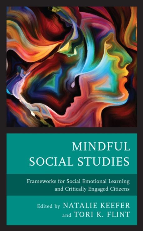 Mindful Social Studies | Keefer, Natalie - 교보문고
