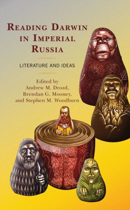 Reading Darwin in Imperial Russia | Drozd, Andrew M. - 교보문고