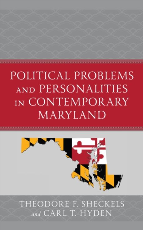 Political Problems and Personalities in Contemporary Maryland ...