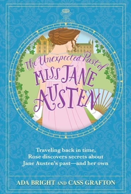 The Unexpected Past of Miss Jane Austen | Grafton, Cass - 교보문고