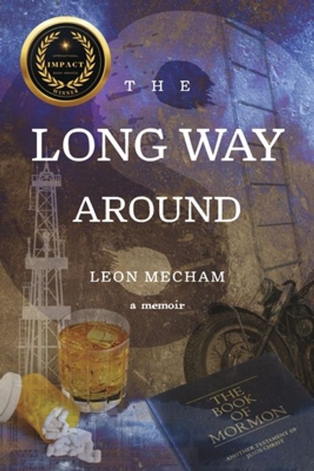 The Long Way Around | Mecham, Leon - 교보문고