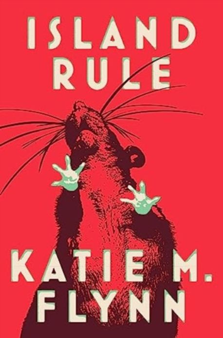 Island Rule | Katie M. Flynn - 교보문고