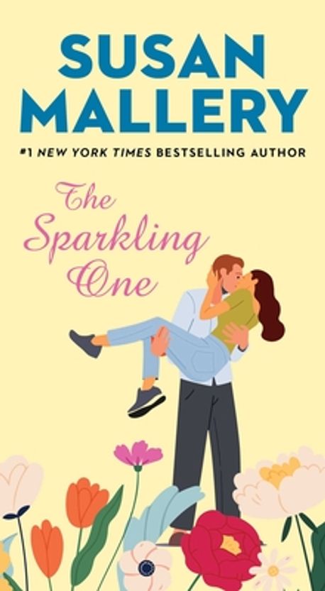 The Sparkling One | Mallery, Susan - 교보문고