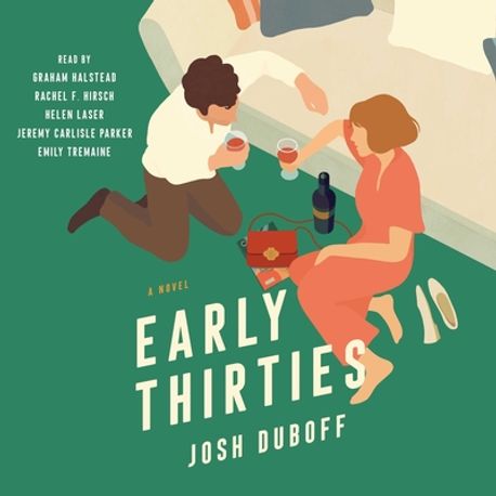 Early Thirties | Duboff, Josh - 교보문고