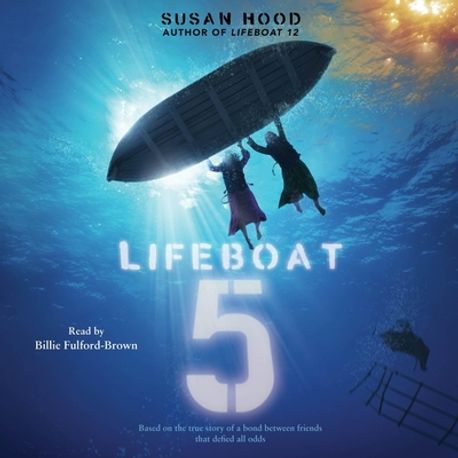 Lifeboat 5 | Hood, Susan - 교보문고