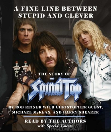 A Fine Line Between Stupid and Clever | Reiner, Rob - 교보문고