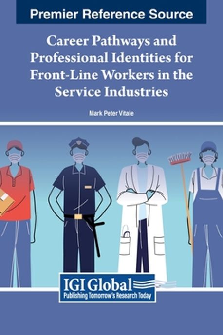 Career Pathways and Professional Identities for Front-Line Workers in ...