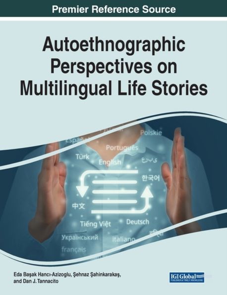 Autoethnographic Perspectives on Multilingual Life Stories | Hancı ...