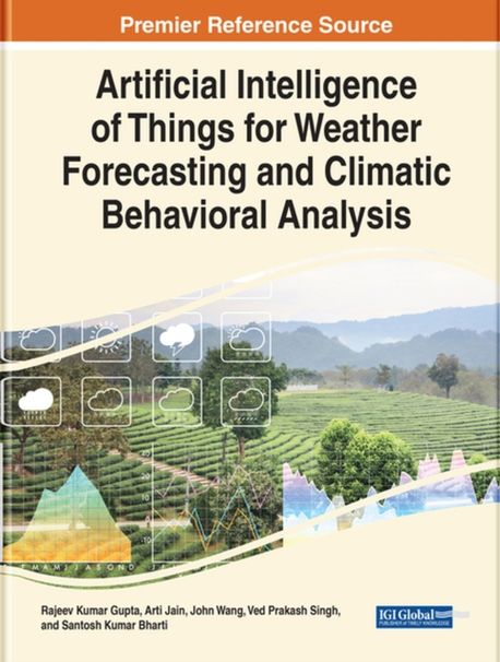 Artificial Intelligence of Things for Weather Forecasting and Climatic ...
