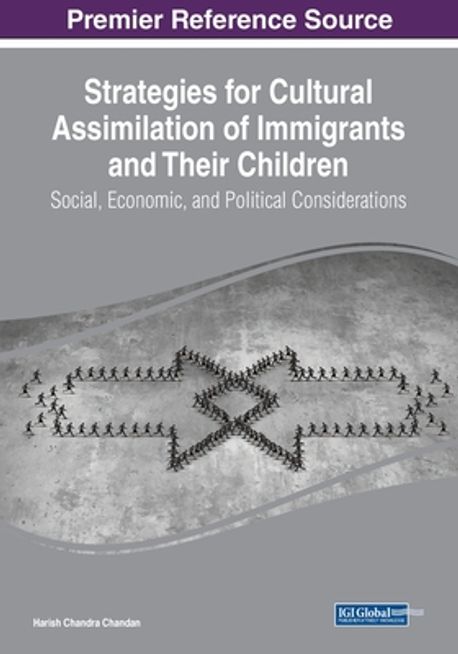 Strategies for Cultural Assimilation of Immigrants and Their Children ...