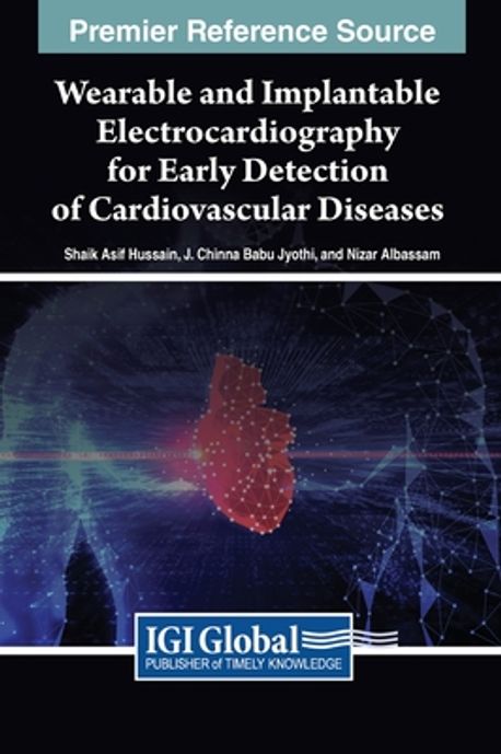 Wearable and Implantable Electrocardiography for Early Detection of ...