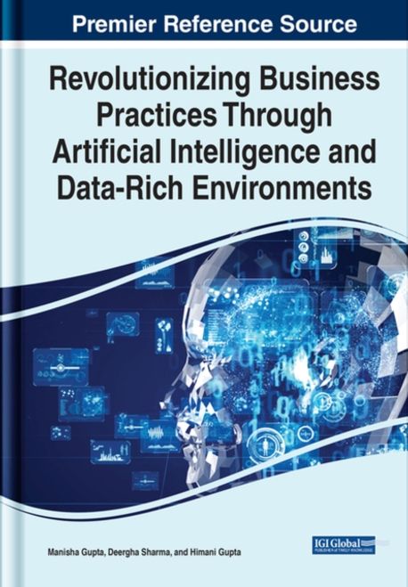 Revolutionizing Business Practices Through Artificial Intelligence and ...