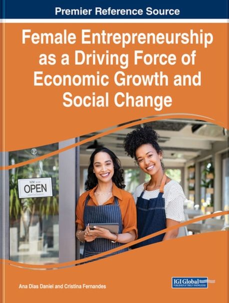 Female Entrepreneurship as a Driving Force of Economic Growth and ...