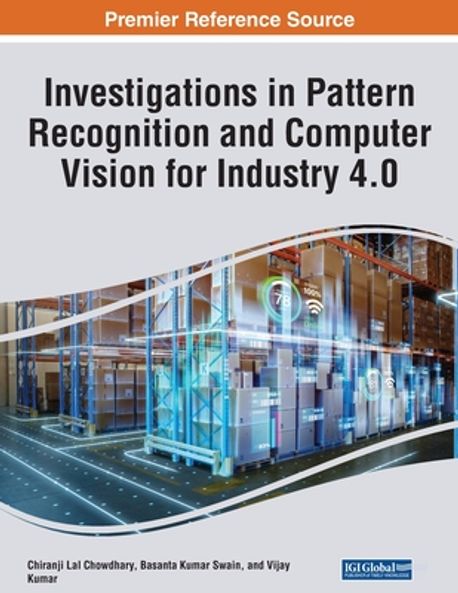 Investigations in Pattern Recognition and Computer Vision for Industry ...