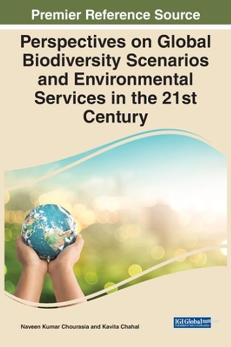 Perspectives on Global Biodiversity Scenarios and Environmental ...