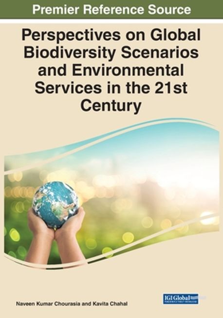 Perspectives on Global Biodiversity Scenarios and Environmental ...