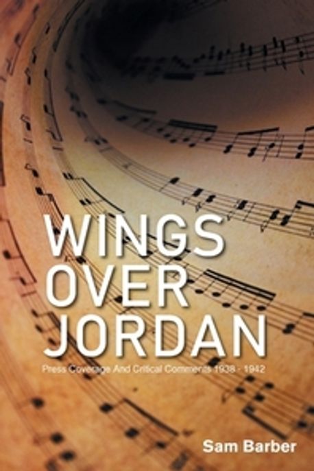 Wings over Jordan | Barber, Sam - 교보문고