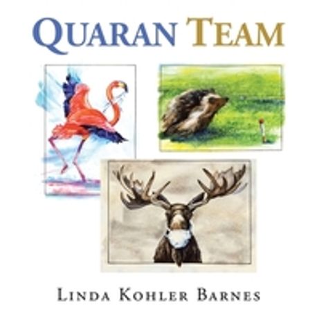 Quaran Team | Barnes, Linda Kohler - 교보문고