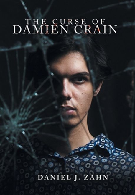 The Curse of Damien Crain | Zahn, Daniel J. - 교보문고