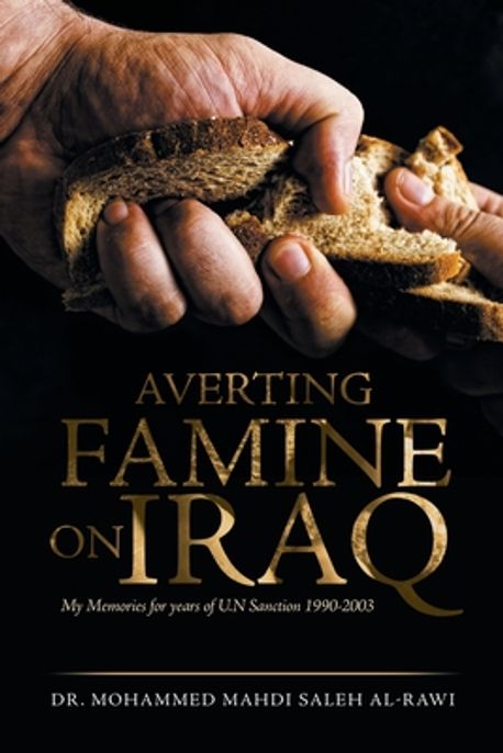 Averting Famine on Iraq | Al-Rawi, Mohammed Mahdi Saleh - 교보문고
