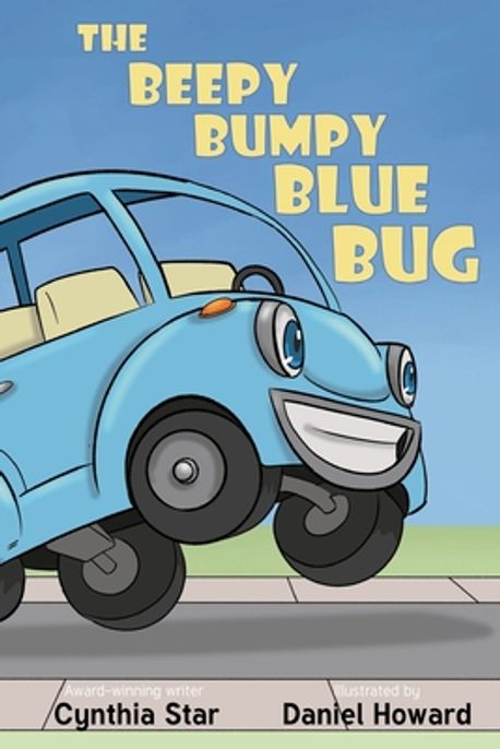 The Beepy Bumpy Blue Bug | Howard, Daniel - 교보문고