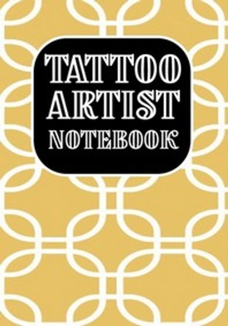 Tattoo Artist Notebook | Tattoo Notebooks/Journals, Shamil - 교보문고