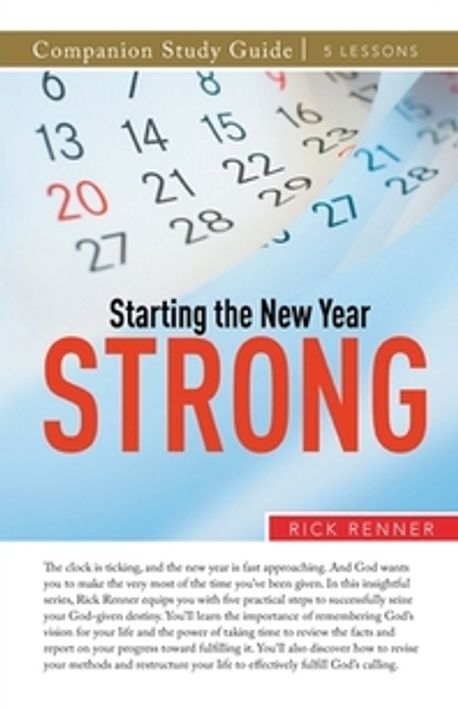 Starting the New Year Strong Study Guide | Renner, Rick - 교보문고