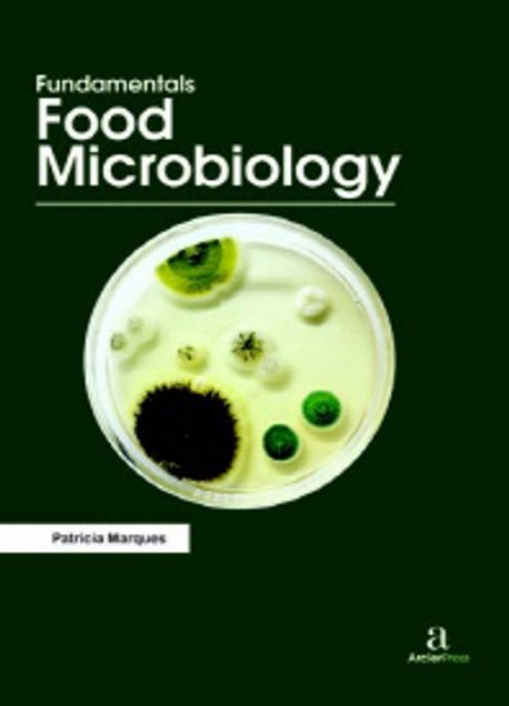 Fundamentals Food Microbiology | Patricia Marques - 교보문고