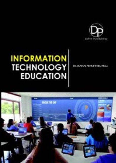 Information Technology Education | Dr. JOVAN PEHCEVSKI, Ph.D. - 교보문고