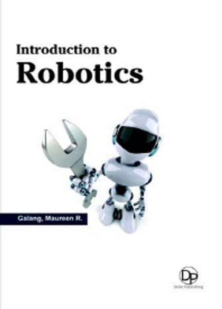 Introduction to Robotics | Maureen R. Galang - 교보문고