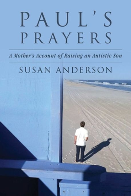 Paul's Prayers | Anderson, Susan - 교보문고