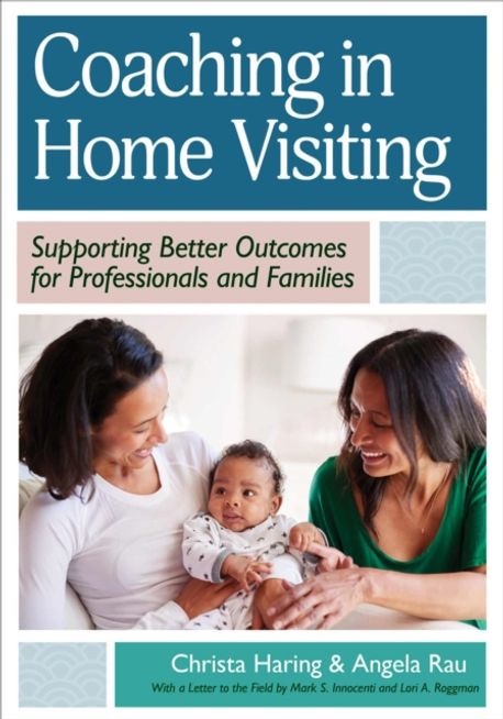 Coaching in Home Visiting | Angela Rau - 교보문고