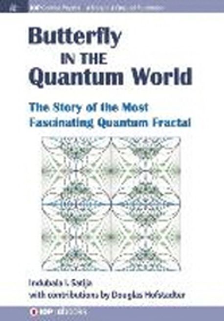 The Butterfly in the Quantum World | Iop Concise Physics - 교보문고