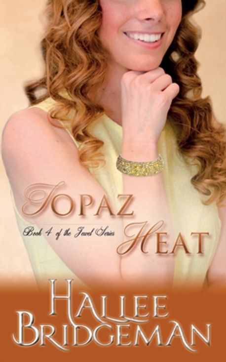 Topaz Heat | Bridgeman, Hallee - 교보문고