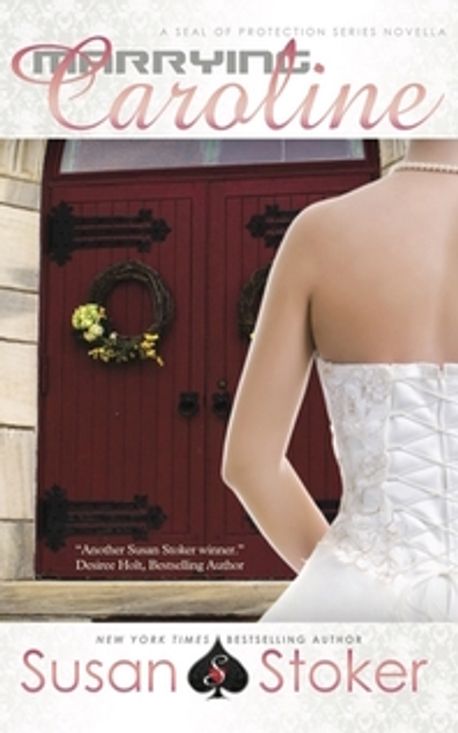 Marrying Caroline | Stoker, Susan - 교보문고