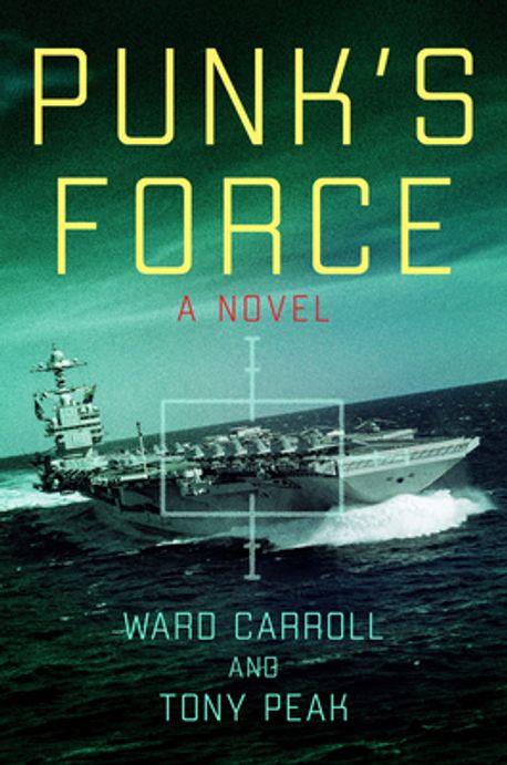 Punk's Force | Ward Carroll - 교보문고