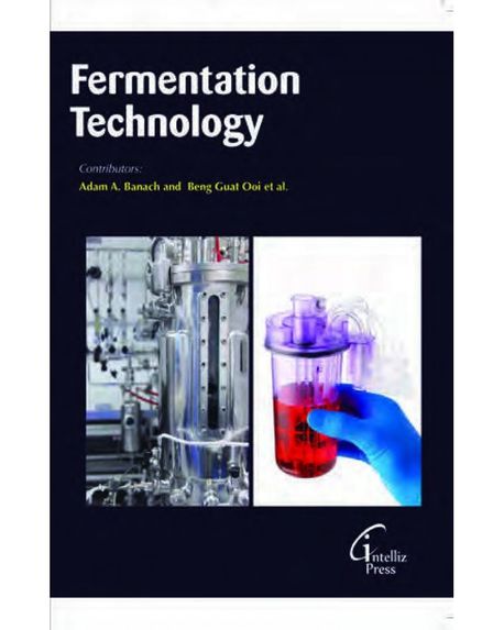 Fermentation Technology | Adam A. Banach, Beng Guat Ooi et al. - 교보문고