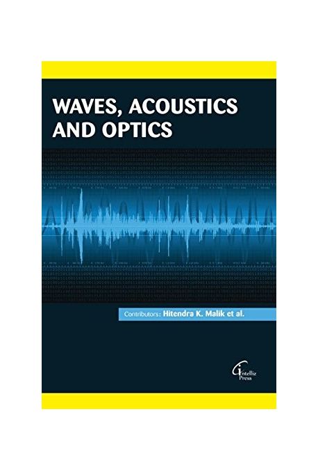 Waves, Acoustics and Optics | Hitendra K. Malik et al. - 교보문고