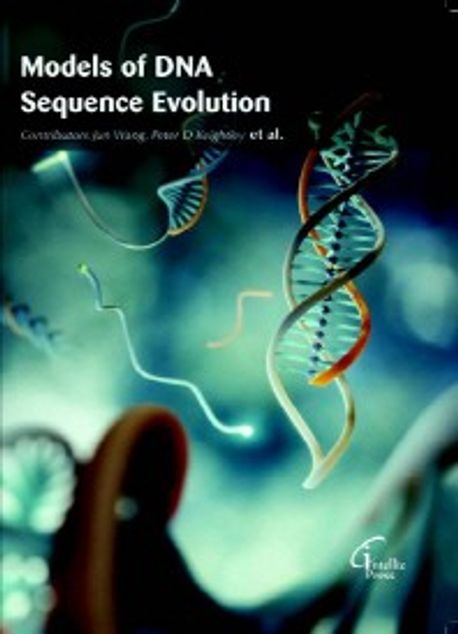 Models Of Dna Sequence Evolution | Jun Wang,Peter D Keightley - 교보문고