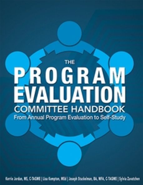 The Program Evaluation Committee Handbook | Jordan, Kerrie J. - 교보문고