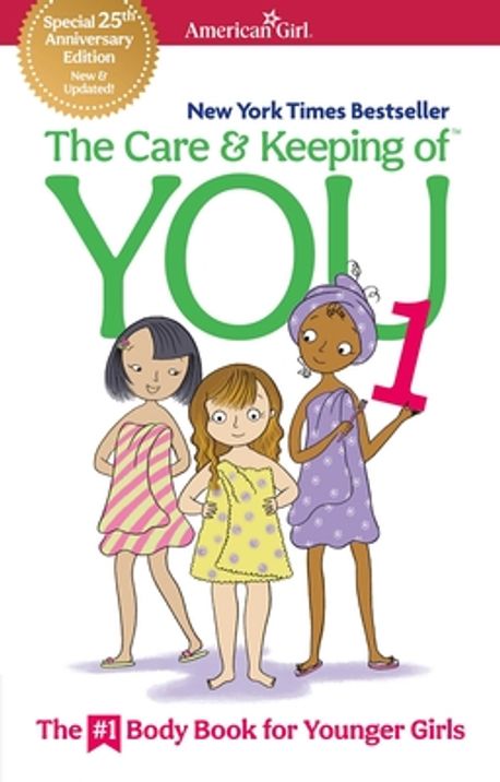 The Care and Keeping of You 1 | Schaefer, Valorie - 교보문고