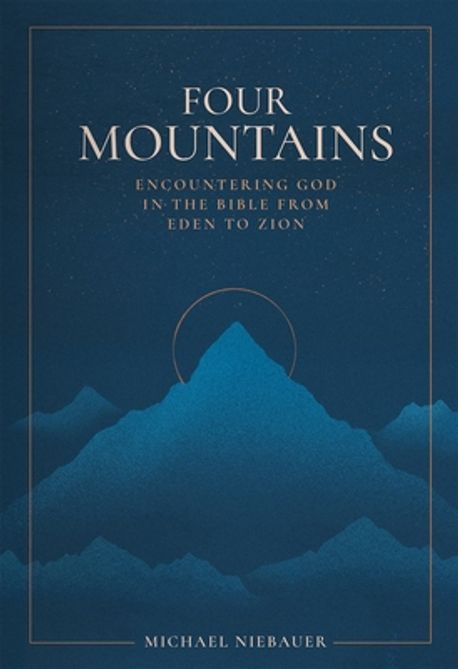 Four Mountains | Niebauer, Michael - 교보문고