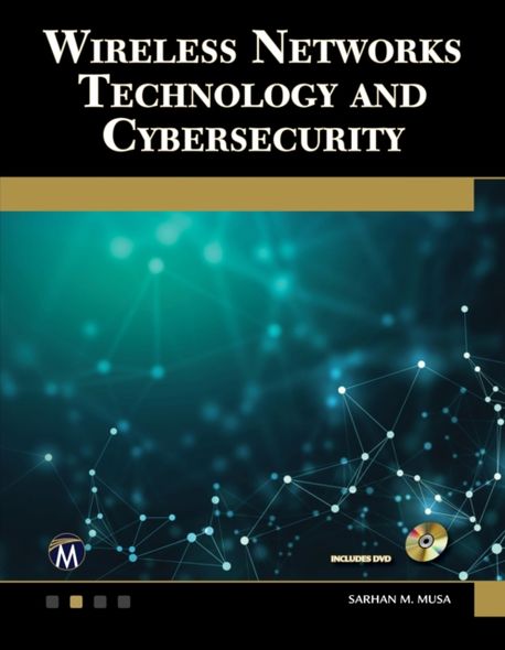 Wireless Networks Technology and Cybersecurity | Musa, Sarhan M. - 교보문고