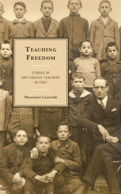 Teaching Freedom | Castoldi, Massimo - 교보문고