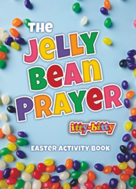 Jelly Bean Prayer Ittybitty Activity Book (Pk of 6) | Warner Press - 교보문고