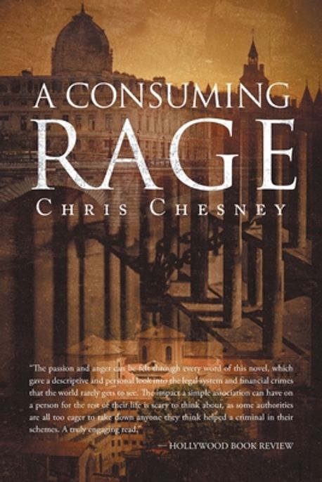 A Consuming Rage | Chesney, Chris - 교보문고