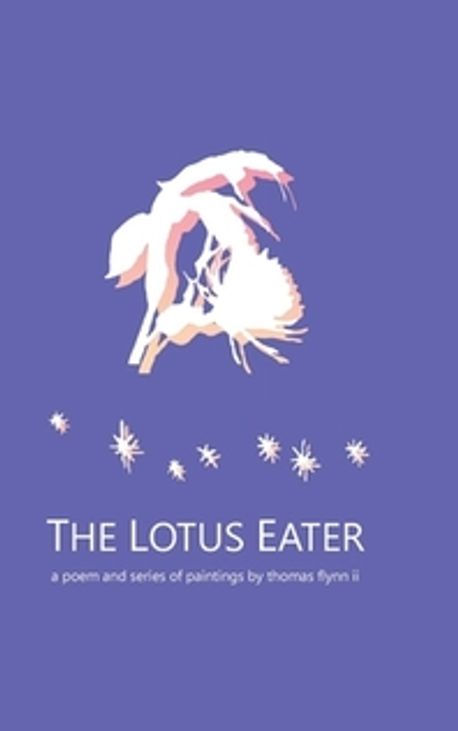 The Lotus Eater | Flynn, Thomas J., II - 교보문고