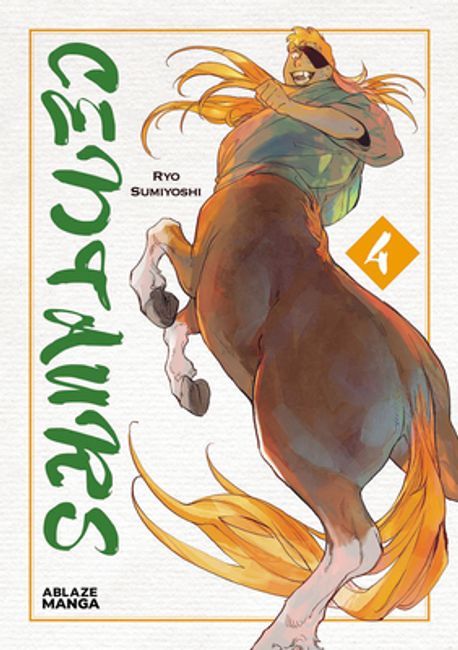 Centaurs Vol 4 | Sumiyoshi, Ryo - 교보문고