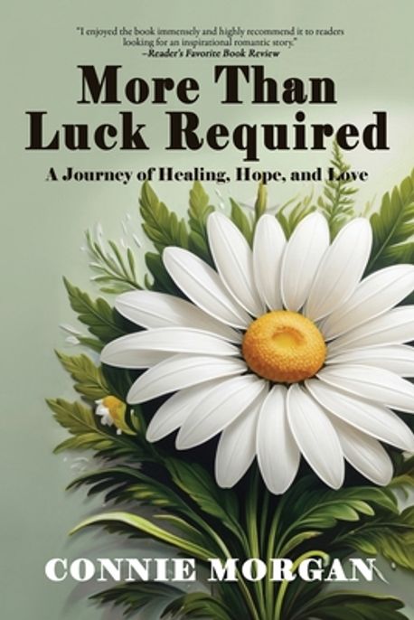 More Than Luck Required | Morgan, Connie - 교보문고