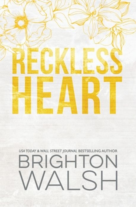 Reckless Heart Special Edition | Walsh, Brighton - 교보문고